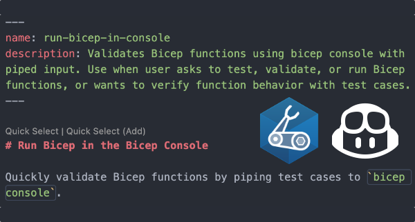 Agent Skills for Azure Bicep with GitHub Copilot: From Manual Work to Automated Workflows – John ...